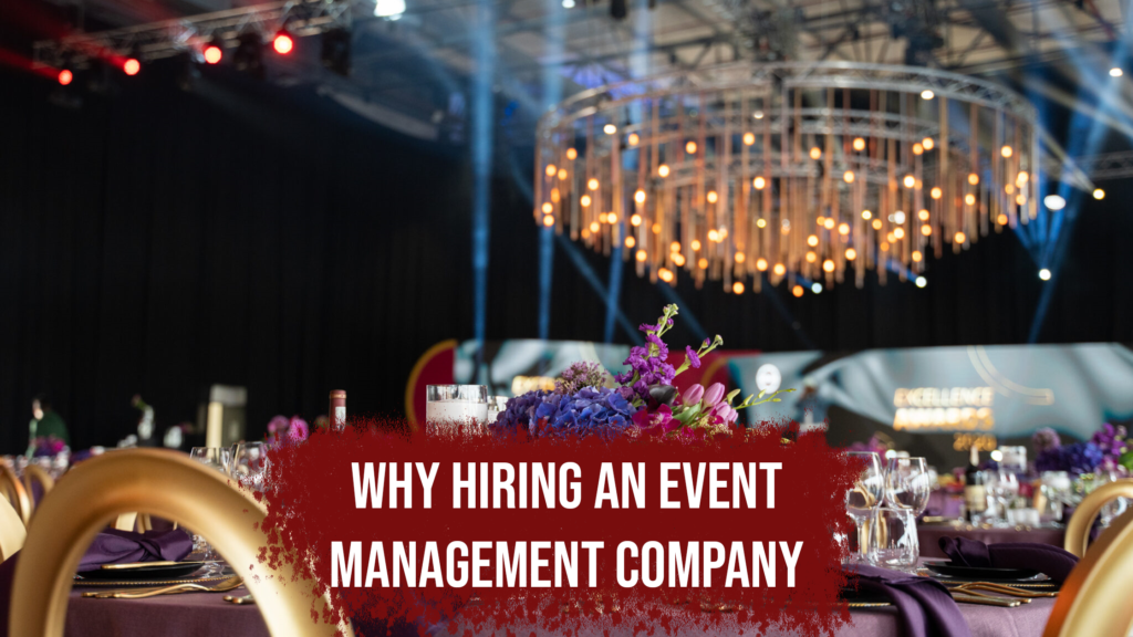 Why Hiring an Event Management Company is a Game-Changer - unikexperiences